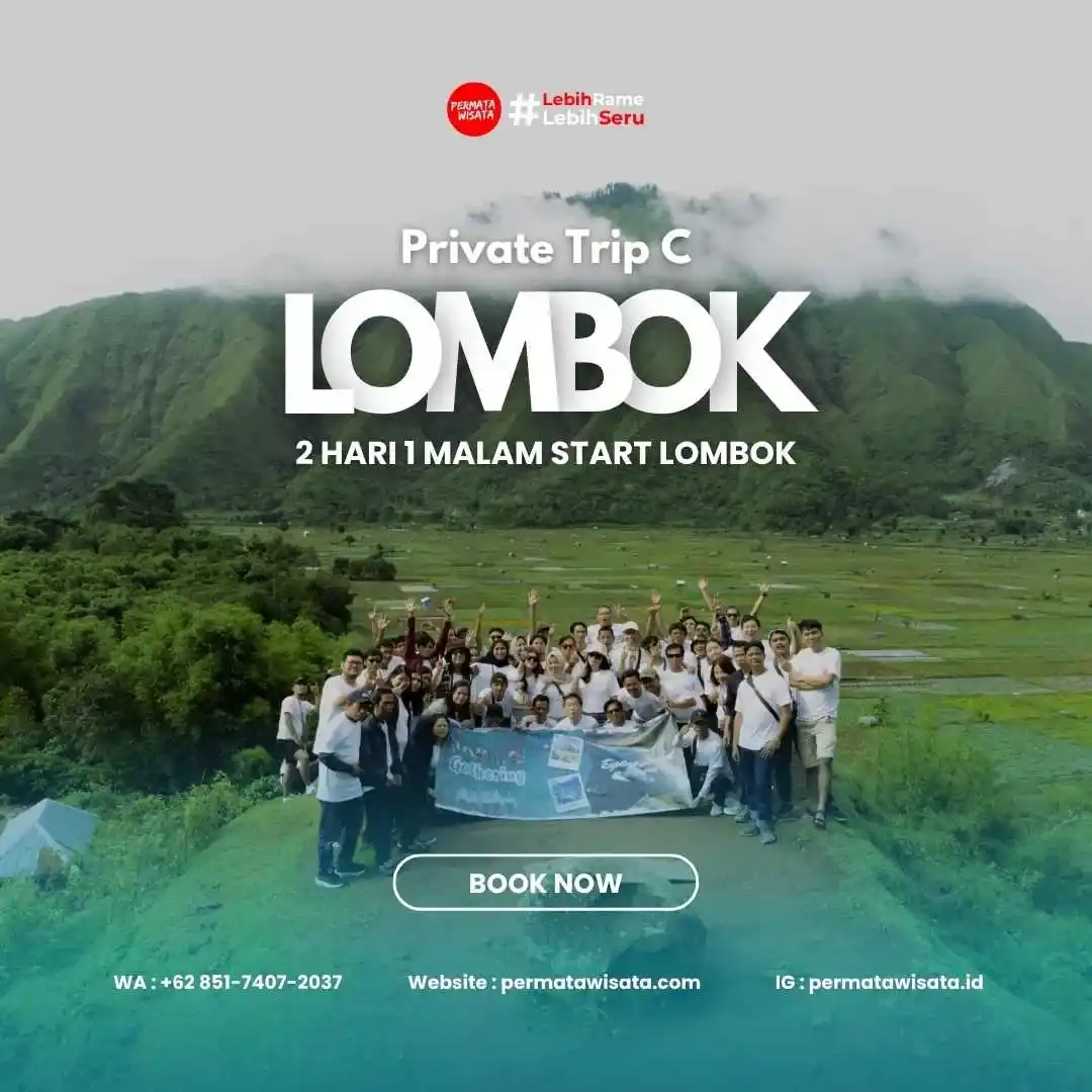 Paket C Tour Lombok 2 Hari 1 Malam - Permata Wisata
